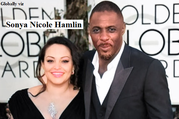 Who is Sonya Nicole Hamlin? The Ex-Wife of Idris Elba and Her Story ...